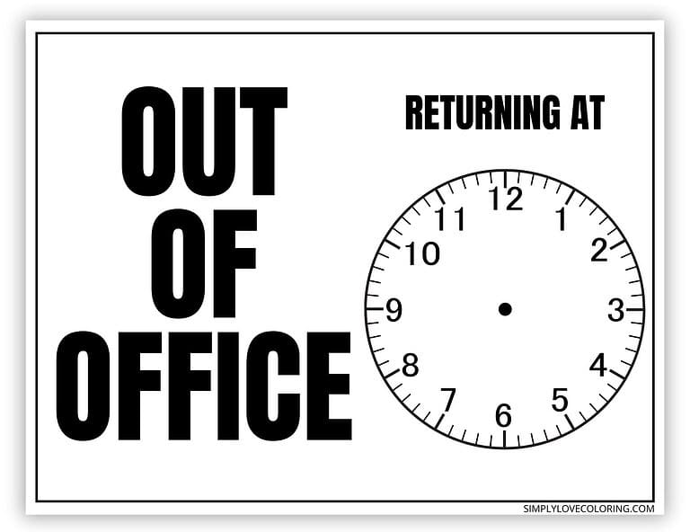 Out of the Office Signs Printable (Free downloads) - Simply Love Coloring