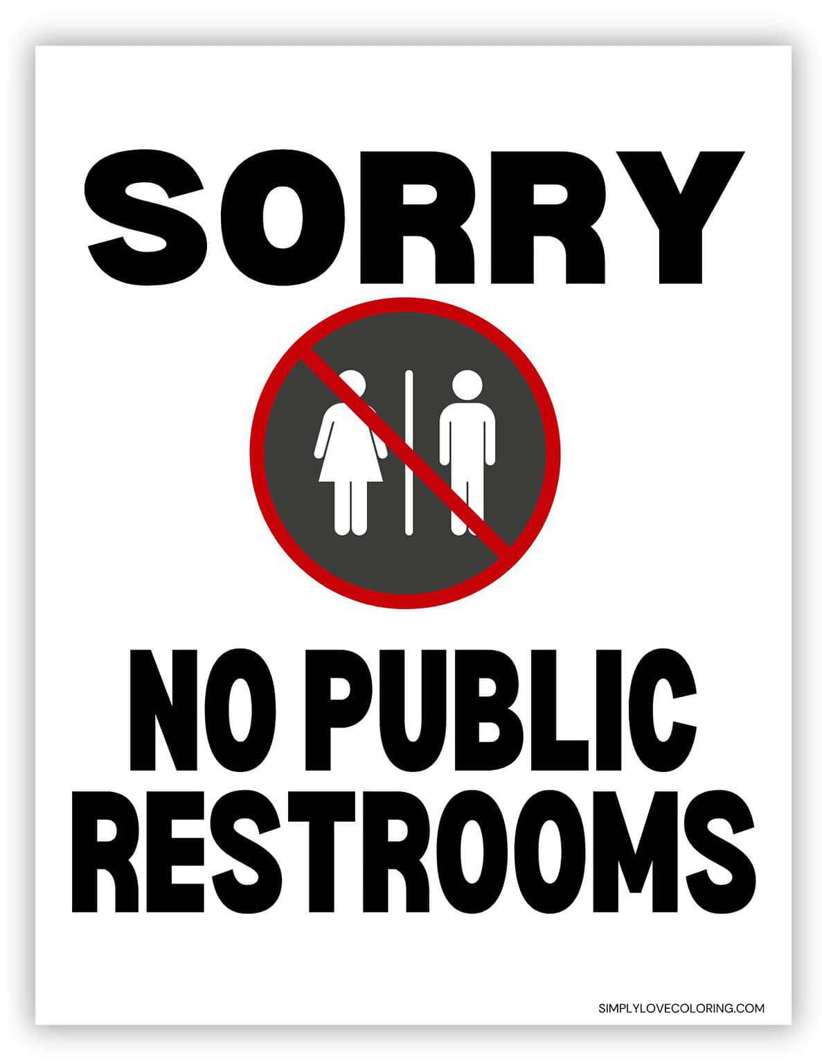 No Public Restrooms Printable Signs (Free PDF Downloads) - Simply Love ...