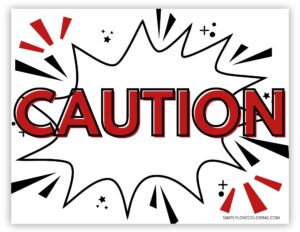 Printable Caution Sign (Free PDF Downloads) - Simply Love Coloring