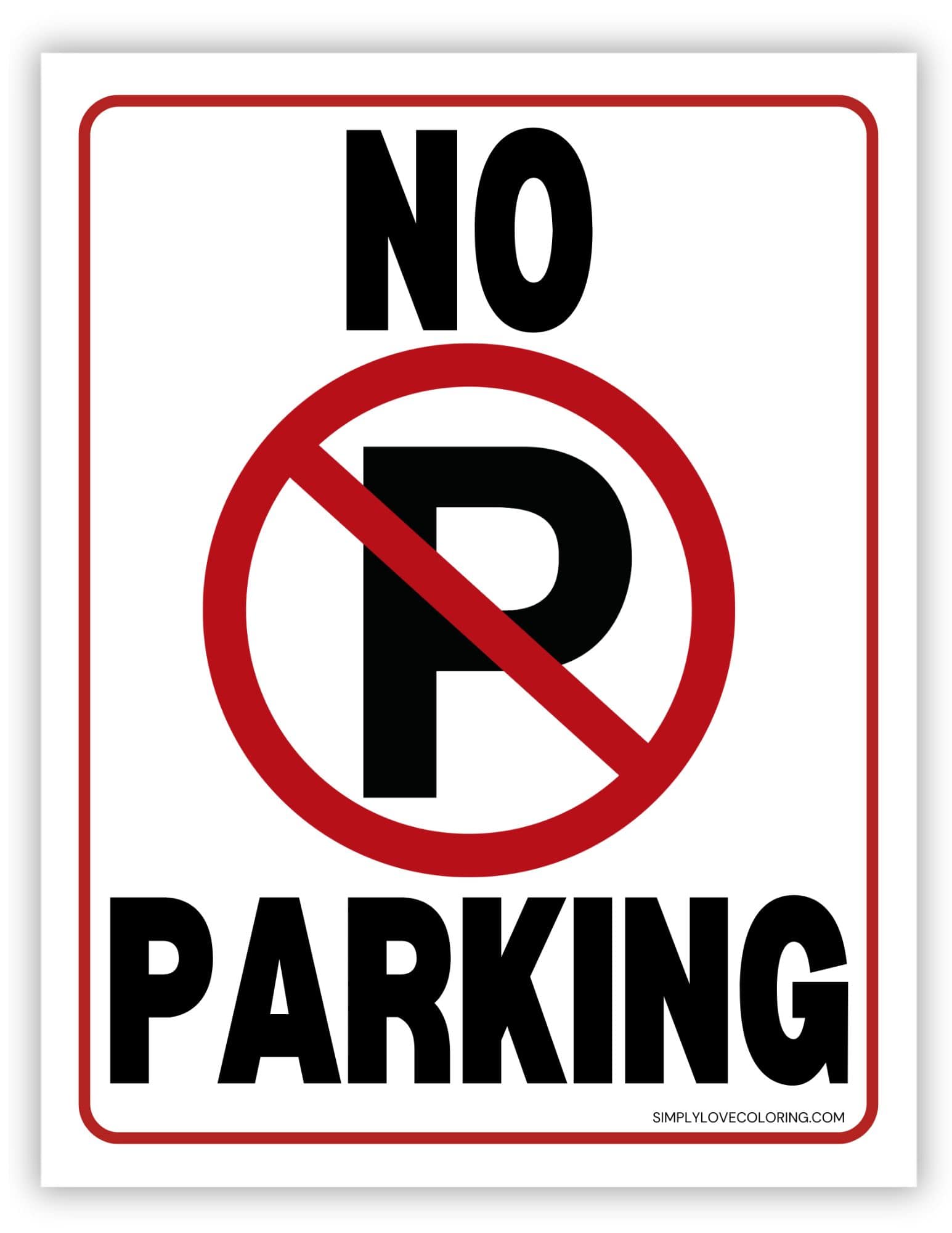 No Parking Sign Printable (Free PDF Download) - Simply Love Coloring
