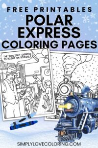 Polar Express Coloring Pages (Free PDF Printables) - Simply Love Coloring