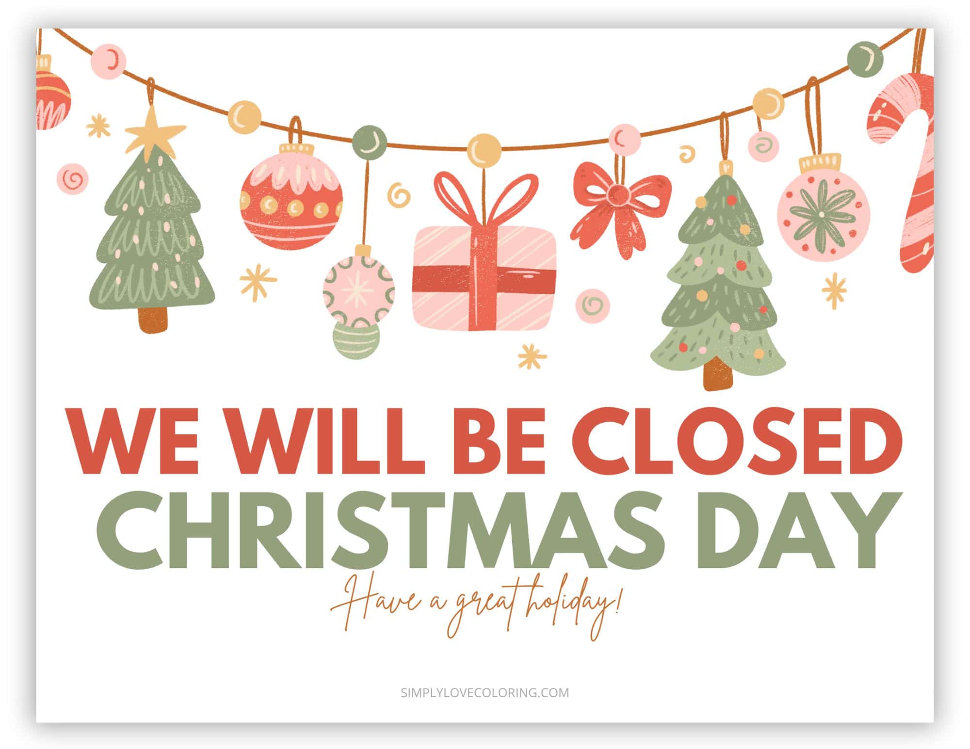 Closed Christmas Day Sign (Free PDF Printables) - Simply Love Coloring