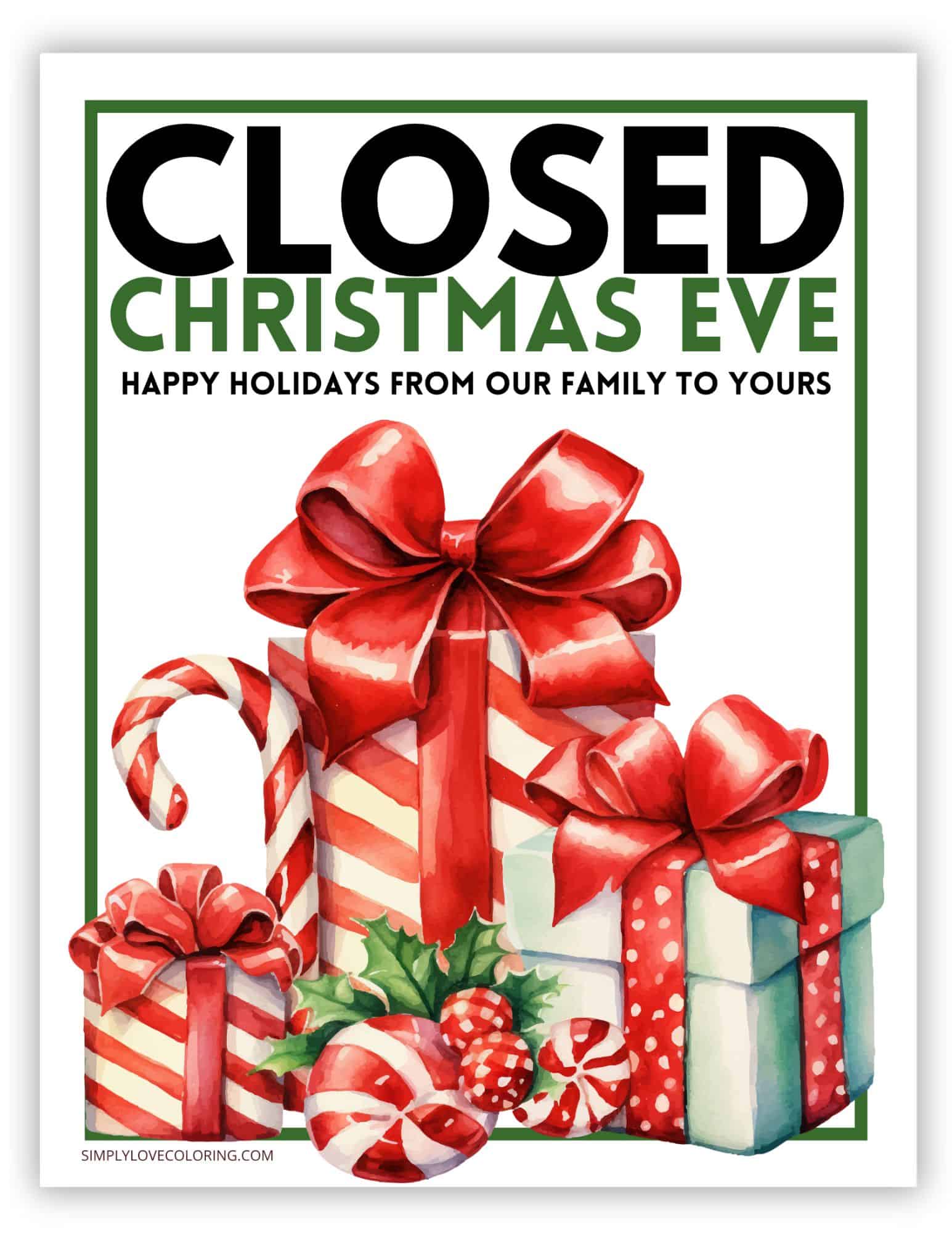 Closed Christmas Eve Sign Printable (Free PDF Download) - Simply Love Coloring