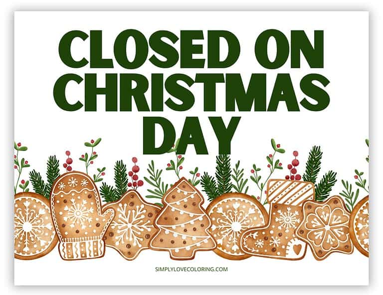 Closed Christmas Day Sign (Free PDF Printables) - Simply Love Coloring