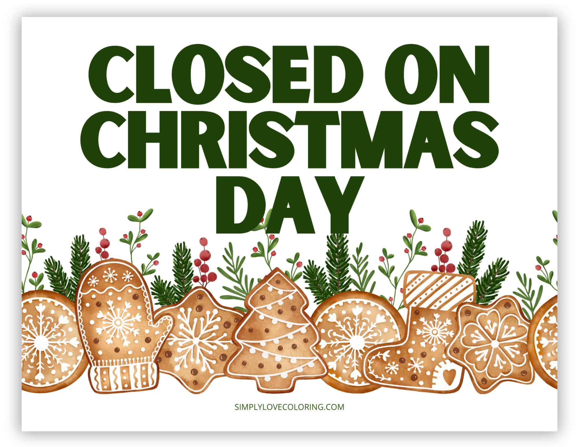 Closed Christmas Day Sign (Free PDF Printables) - Simply Love Coloring