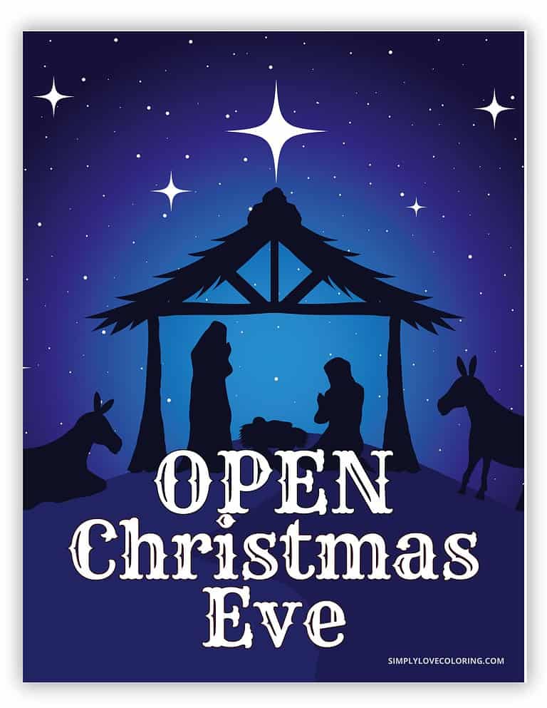 Open Christmas Eve Sign (Free PDF Printables) - Simply Love Coloring