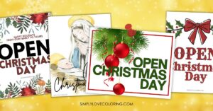 Open Christmas Day Sign (Free PDF Printables) - Simply Love Coloring