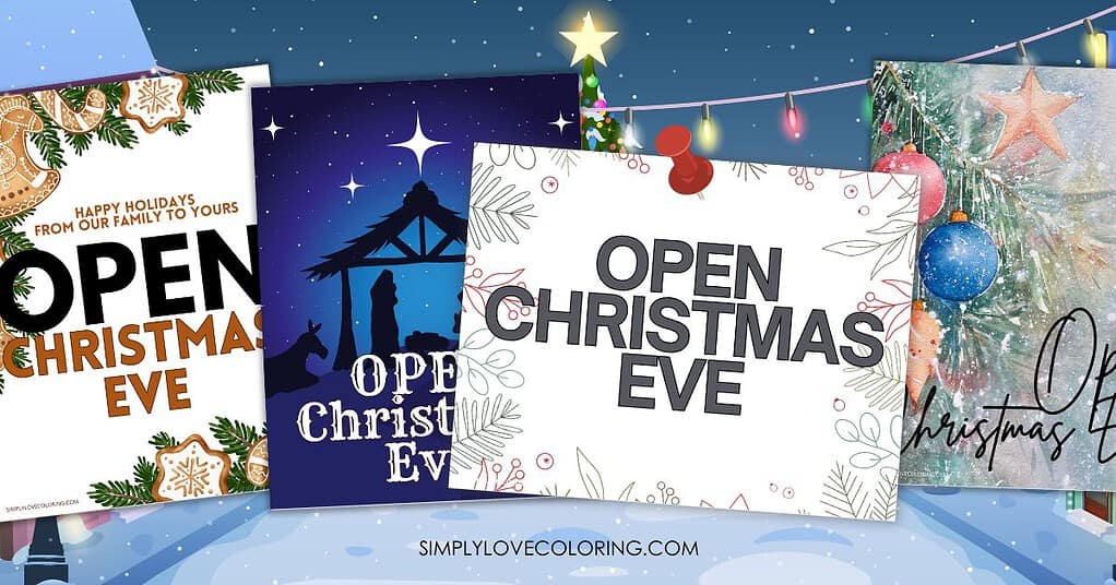 Open Christmas Eve Sign (Free PDF Printables) - Simply Love Coloring