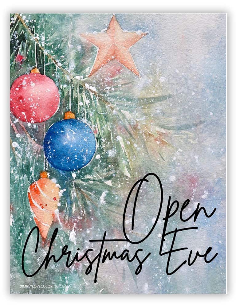 Open Christmas Eve Sign (Free PDF Printables) - Simply Love Coloring