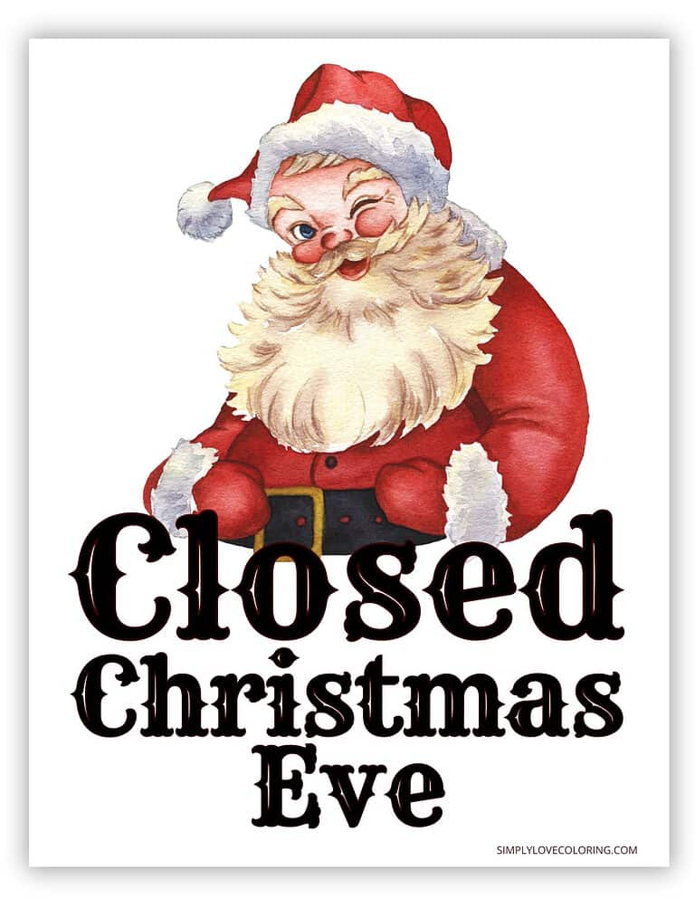 Closed Christmas Eve Sign Printable (Free PDF Download) - Simply Love ...