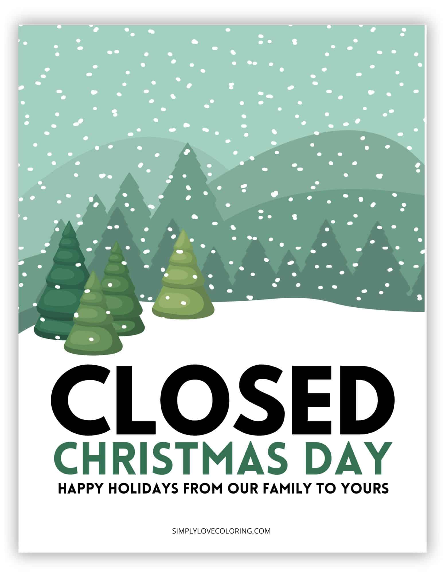 Closed Christmas Day Sign (Free PDF Printables) - Simply Love Coloring