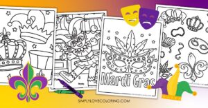 Mardi Gras Coloring Pages (Free PDF Printables) - Simply Love Coloring