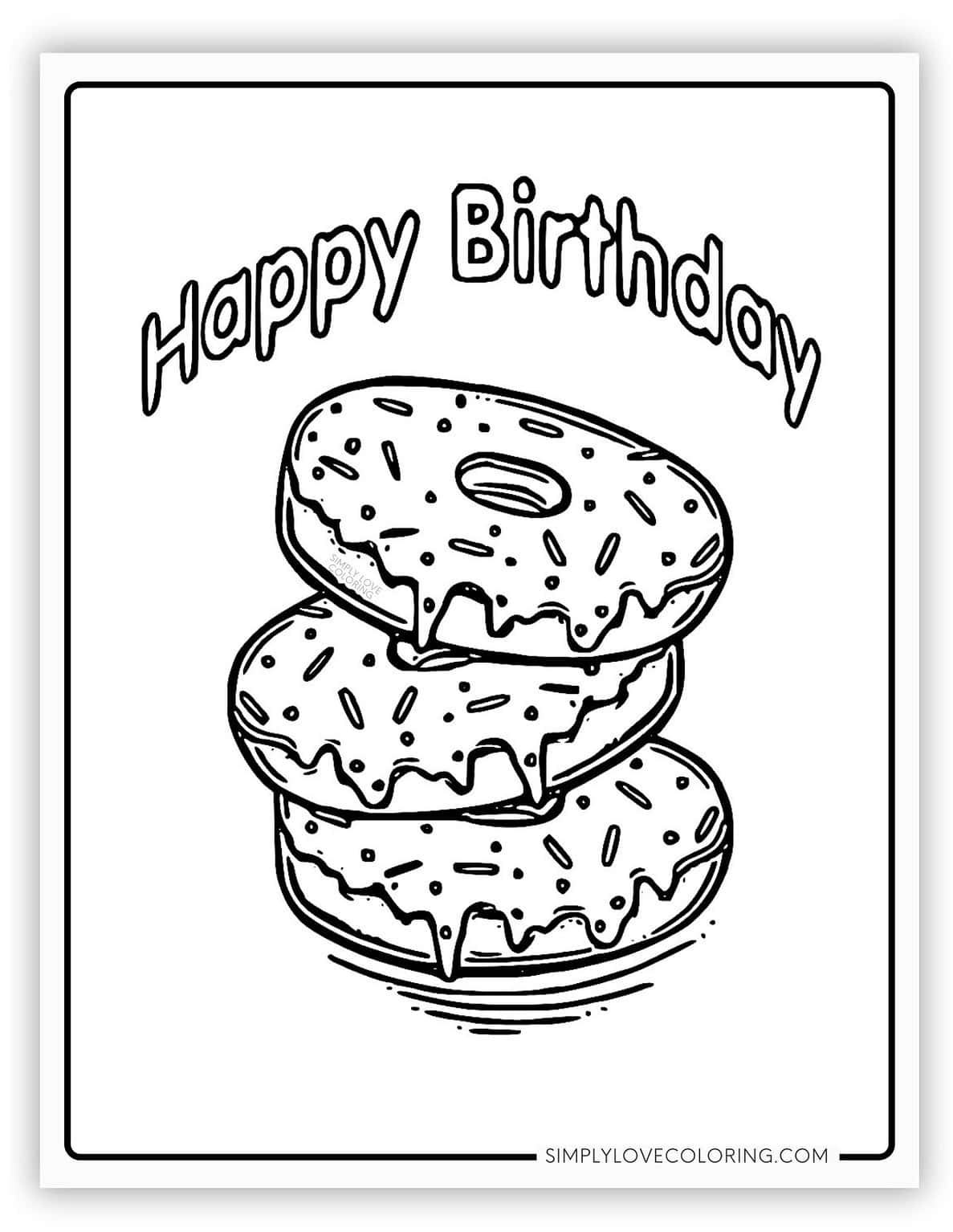 42 Happy Birthday Coloring Pages (Free PDF Printables) - Simply Love ...