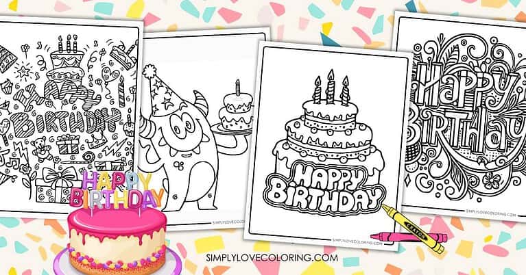 42 Happy Birthday Coloring Pages (Free PDF Printables) - Simply Love ...