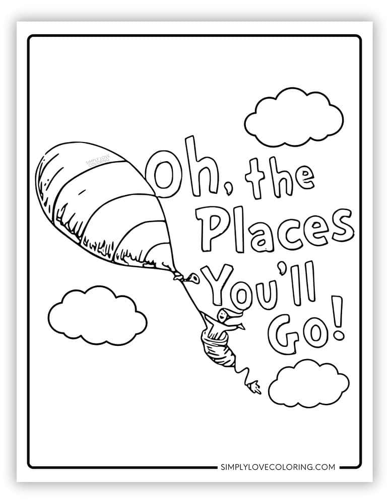 Oh, The Places You'll Go Coloring Pages (Free PDF Printables) - Simply Love Coloring