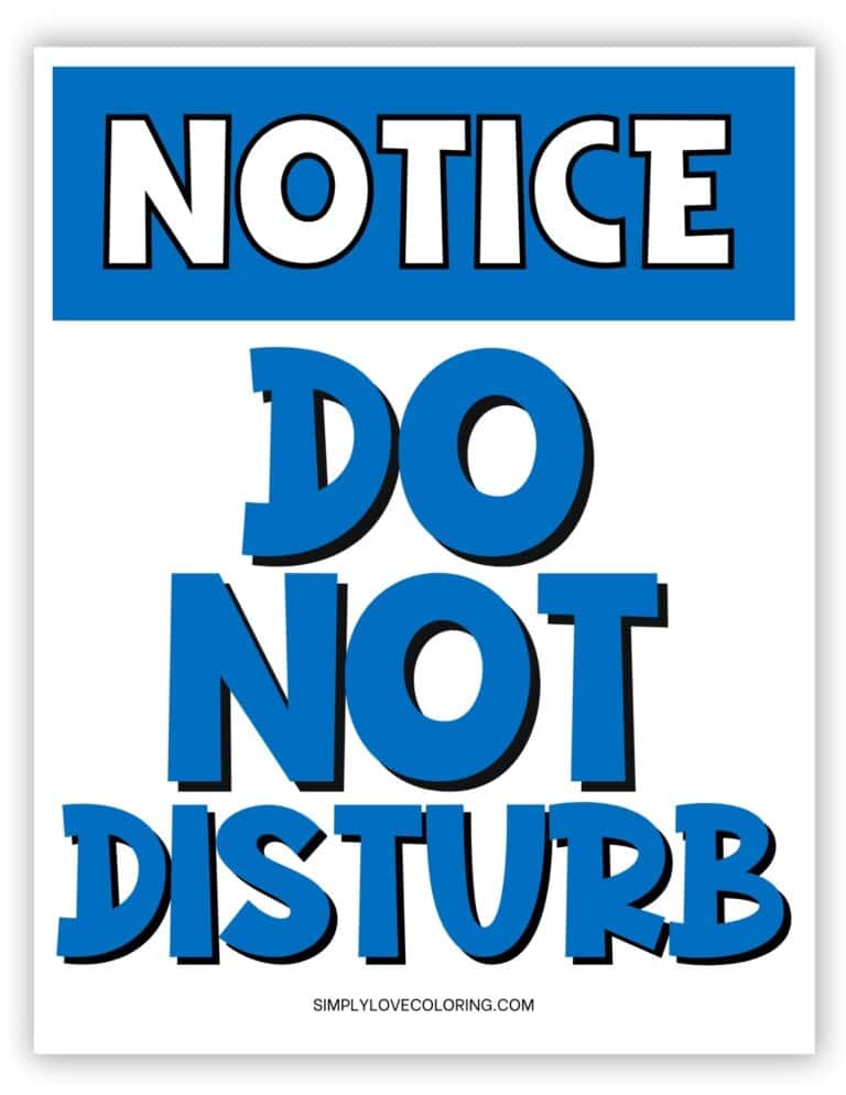 Do Not Disturb Sign (Free PDF Printables) - Simply Love Coloring