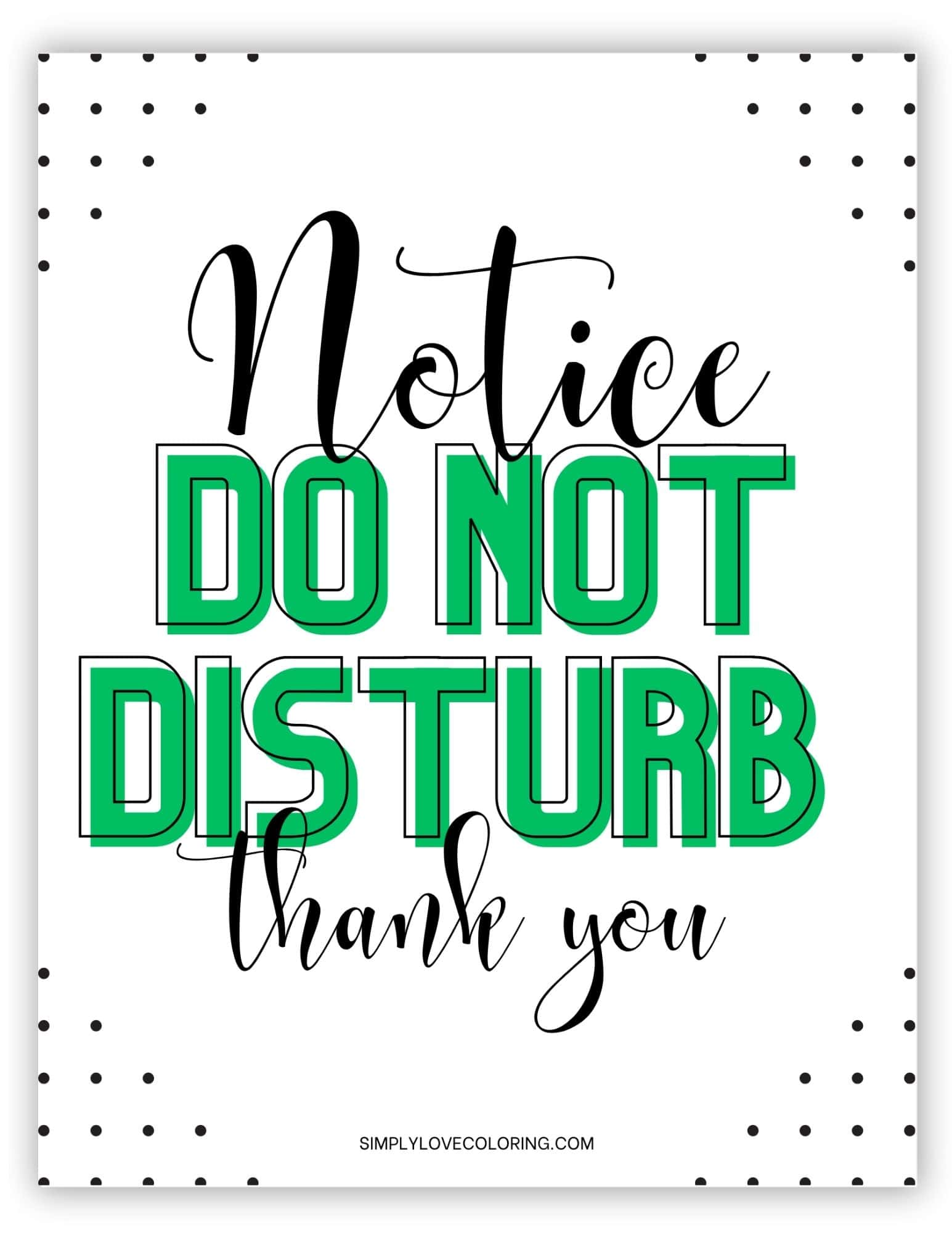 Do Not Disturb Sign (Free PDF Printables) - Simply Love Coloring